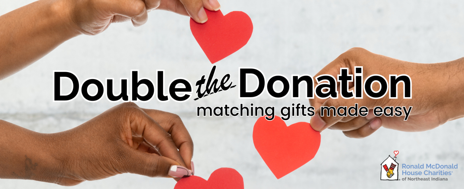 Double the Donation - RMHC NEIN